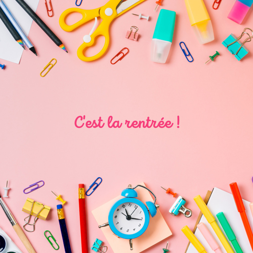 C'est la rentrée